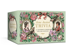 Jane Austen Trivia: 400 Questions and Answers for Every Austenite: A T ...
