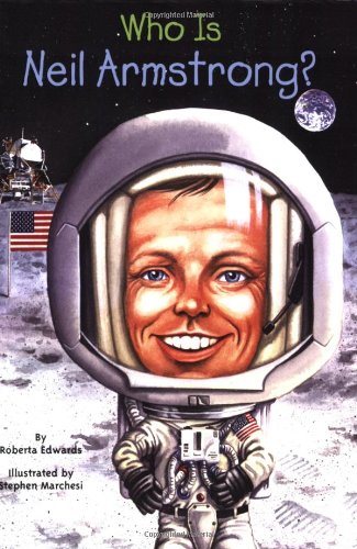 Who Is Neil Armstrong? (WhoHQ) – Daisy Chain Book Co.