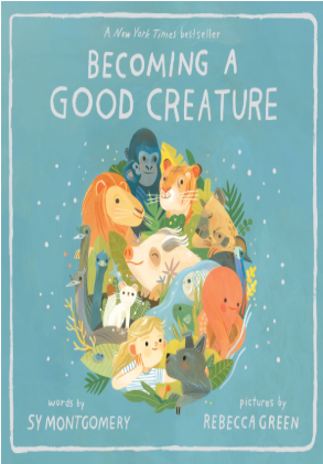Becoming a Good Creature – Daisy Chain Book Co.