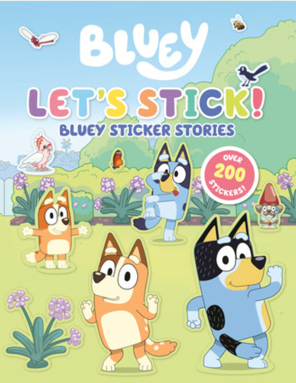 Bluey: Let's Stick! – Daisy Chain Book Co.