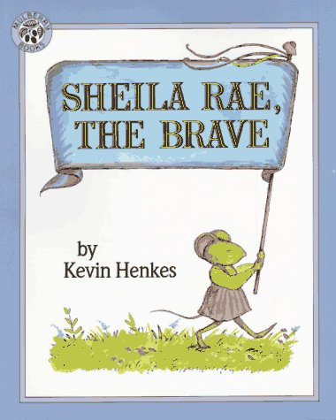 Sheila Rae, the Brave – Daisy Chain Book Co.