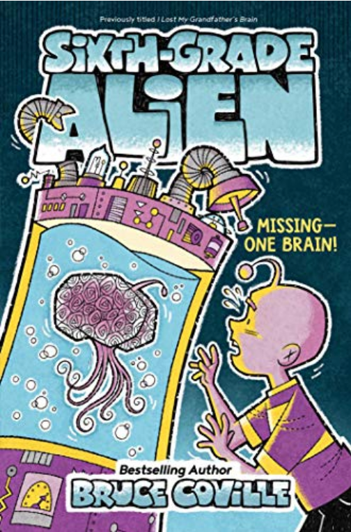 Sixth-Grade Alien #3: Missing - One Brain – Daisy Chain Book Co.