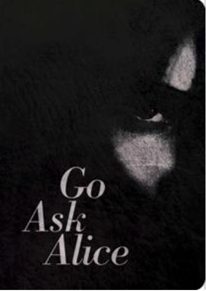 Go Ask Alice (50th Anniversary Edition) – Daisy Chain Book Co.